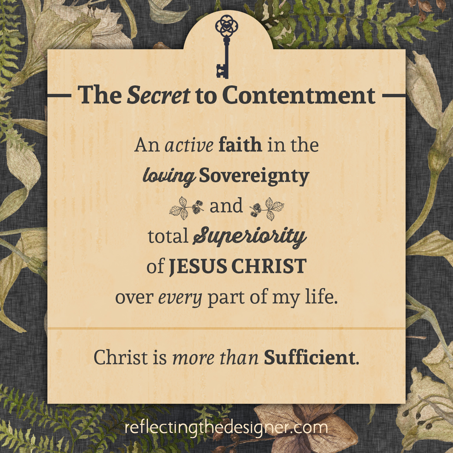 The Secret to Contentment – Reflecting the Designer